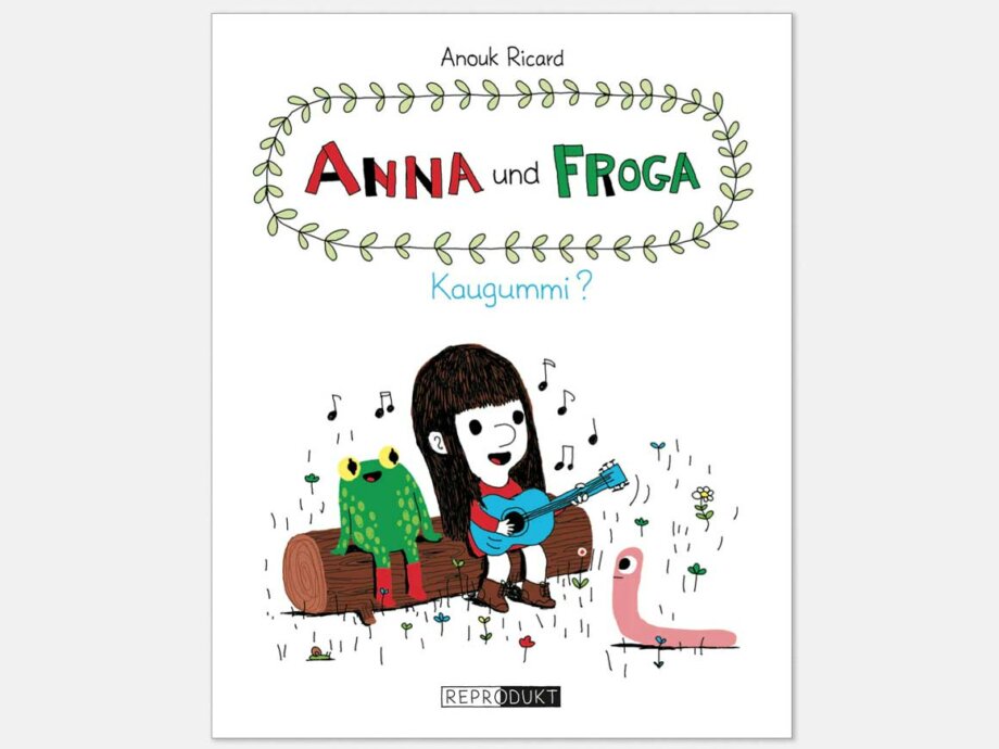 Anna & Froga: Kaugummi? – Kindercomic ab 6 | - REPRODUKT